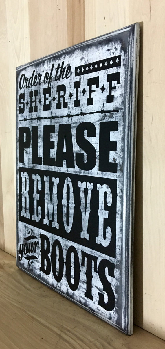 Western Wood Sign, Remove Your Boots Wooden Sign, Farmhouse Decor ...
