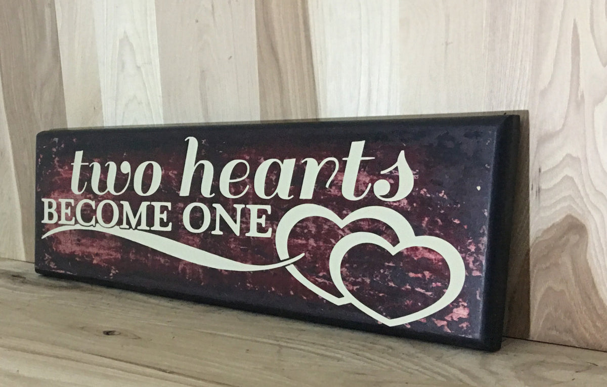 Two Hearts Become One Wooden Sign, Wedding Wood Sign – Crafting With My ...