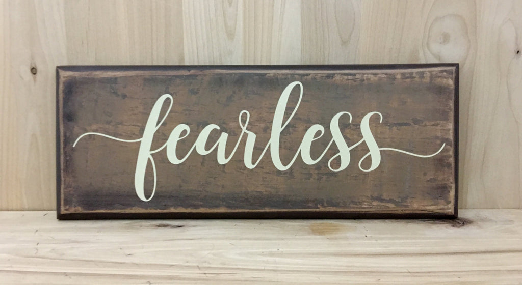 Fearless Custom Sign, Calligraphy Fearless Wooden Sign – Crafting With ...