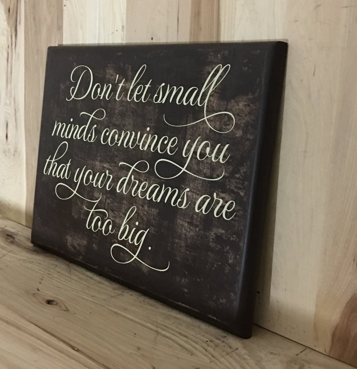 Dreams Custom Sign, Dream Big Wood Sign, Motivational – Crafting With ...