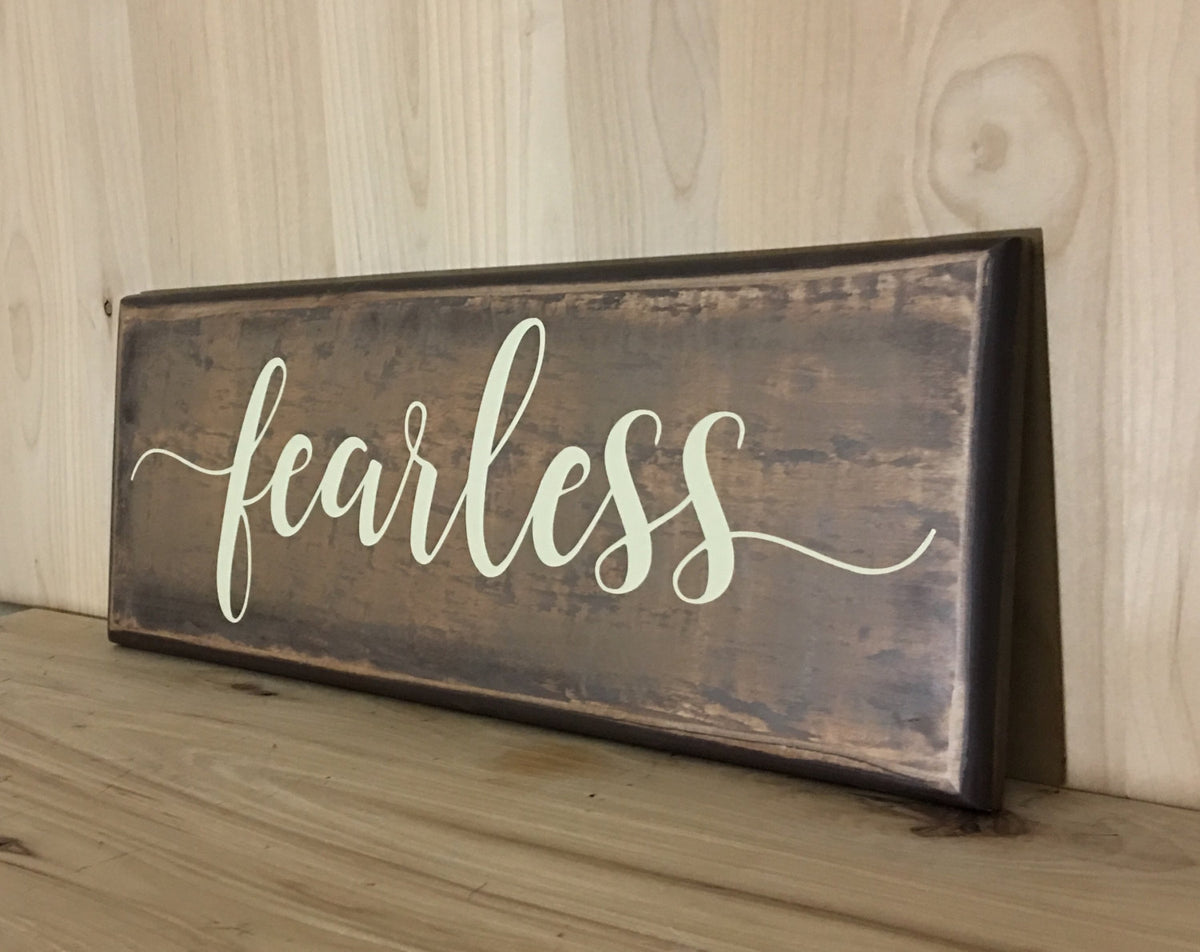 Fearless Custom Sign, Calligraphy Fearless Wooden Sign – Crafting With ...