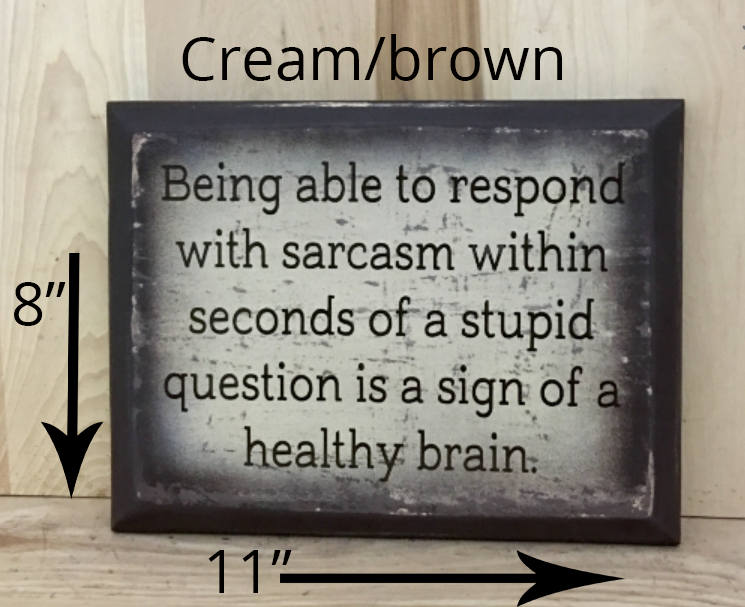 Sarcasm Custom Wood Sign, Sarcastic Wooden Sign, Intelligence ...