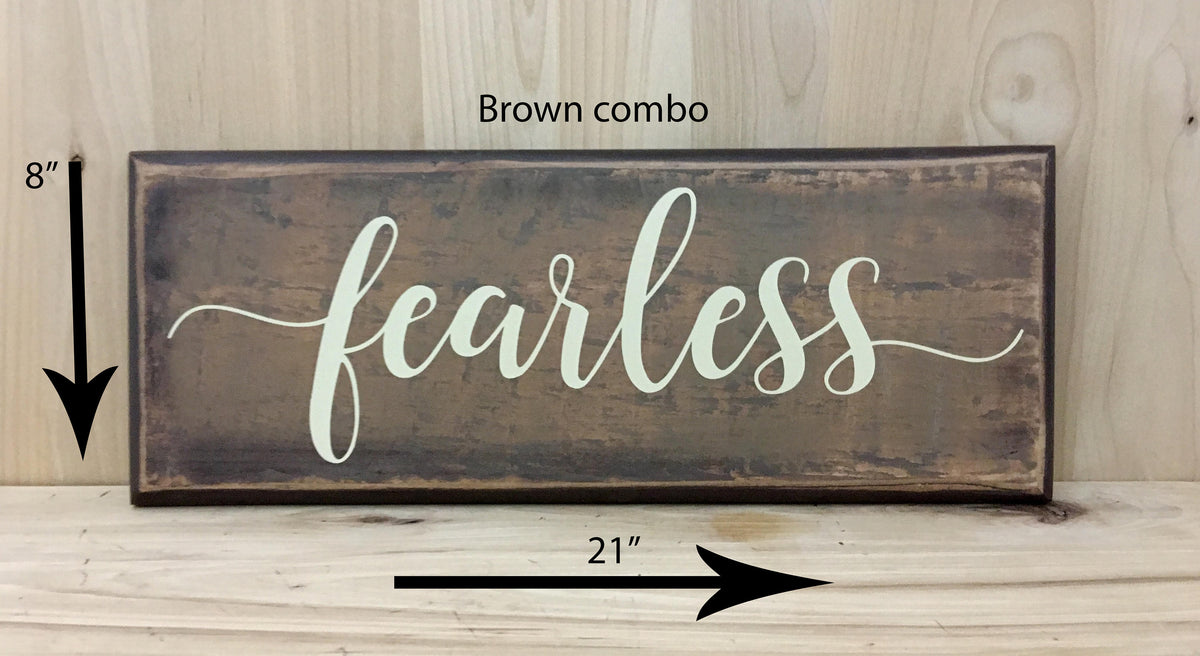 Fearless Custom Sign, Calligraphy Fearless Wooden Sign – Crafting With ...