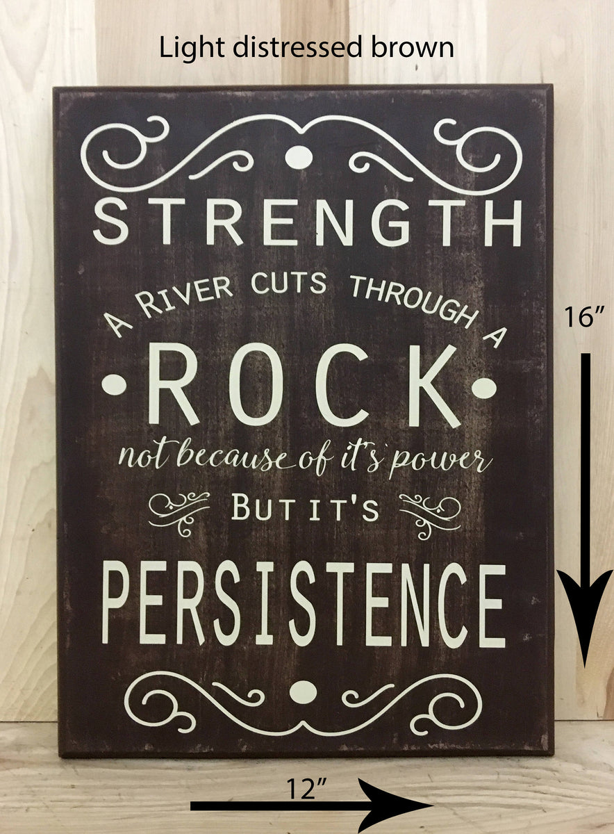Strength Wood Sign, Persistence Wooden Sign, Motivational – Crafting ...