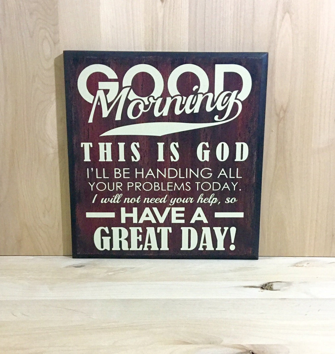 Good Morning This Is God Religious Wall Art, Religious Sign – Crafting ...