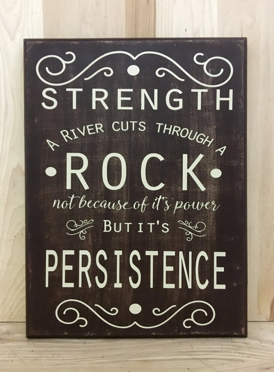 Strength Wood Sign, Persistence Wooden Sign, Motivational – Crafting ...